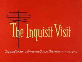 The Inquisit Visit (1961) - The Internet Animation Database