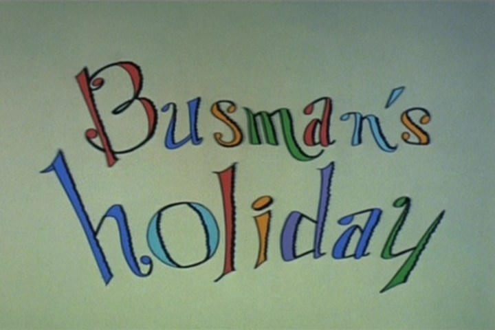 Busman's Holiday (1961) - The Internet Animation Database