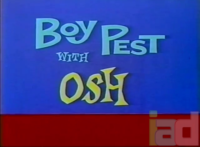 Boy Pest with Osh (1963) - The Internet Animation Database