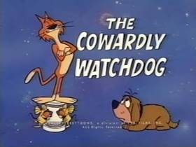 The Cowardly Watchdog (1966) - The Internet Animation Database