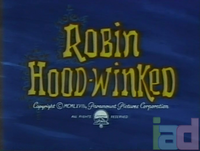 Robin Hoodwinked (1967) - The Internet Animation Database
