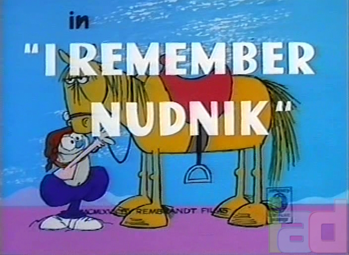 I Remember Nudnik (1967) - The Internet Animation Database