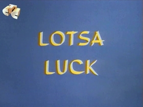 Lotsa Luck (1968) - The Internet Animation Database