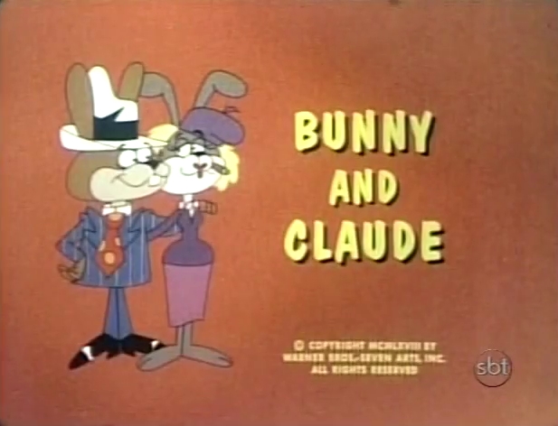 Bunny and Claude (We Rob Carrot Patches) (1968) - The Internet ...