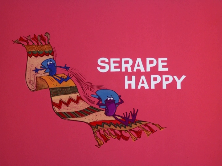 Serape Happy (1971) - The Internet Animation Database