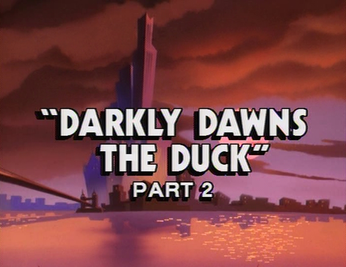 Darkly Dawns the Duck (Part 2) (1991) - The Internet Animation Database