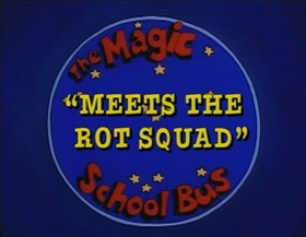 Meets the Rot Squad (1994) - The Internet Animation Database
