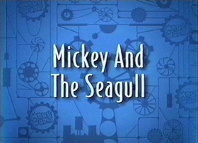 Mickey and the Seagull (2000) - The Internet Animation Database