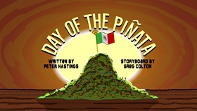 Day of the Piñata (2004) - The Internet Animation Database