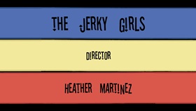 The Jerky Girls (2006) - The Internet Animation Database
