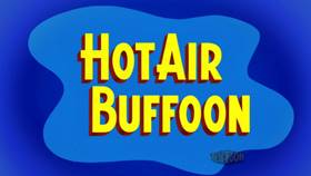 Hot Air Buffoon (2021) - The Internet Animation Database