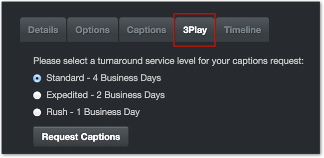 MediaSpace Module: Request Captions – 3Play Media Support