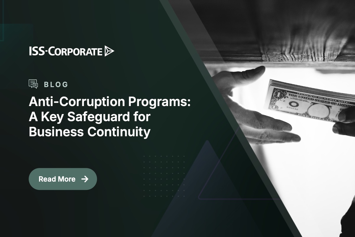 Anti-Corruption Programs: A Key Safeguard for Business Continuity - ISS ...
