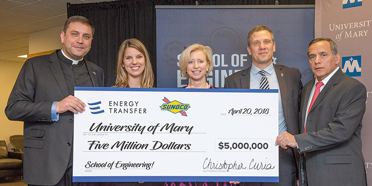 UNIVERSITY OF MARY: Energy Transfer/Sunoco Foundation and Energy ...