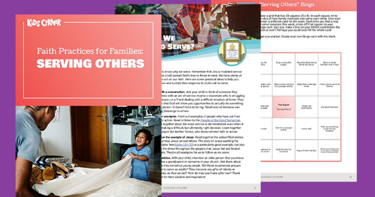 Faith Practices for Families: Serving Others | Bible… | Kids Corner