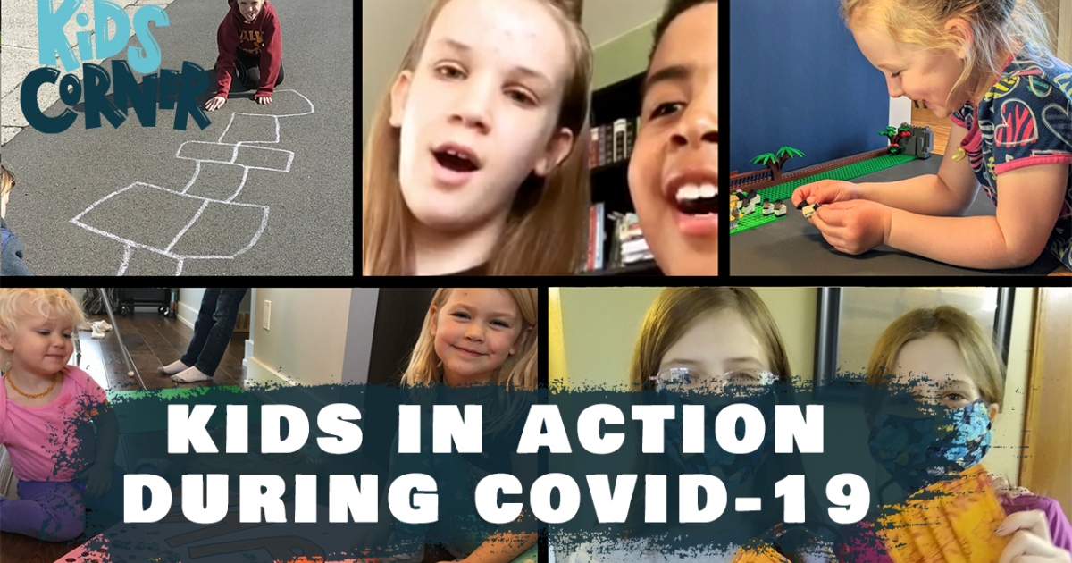 Kids in Action During COVID-19 | Kids In Action | Kids Corner