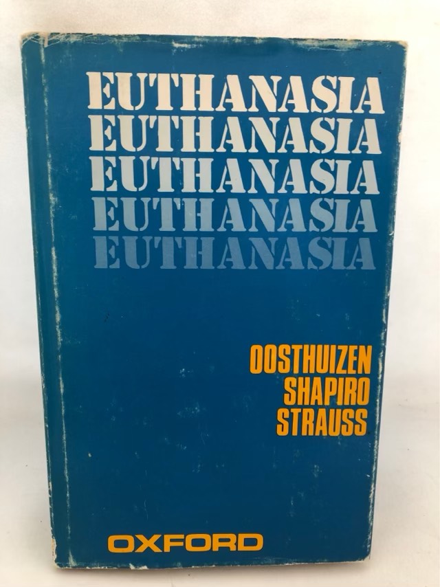 Philosophy, Religion & Spirituality - Euthanasia - Oosthuizen and Other for sale in South Africa ...