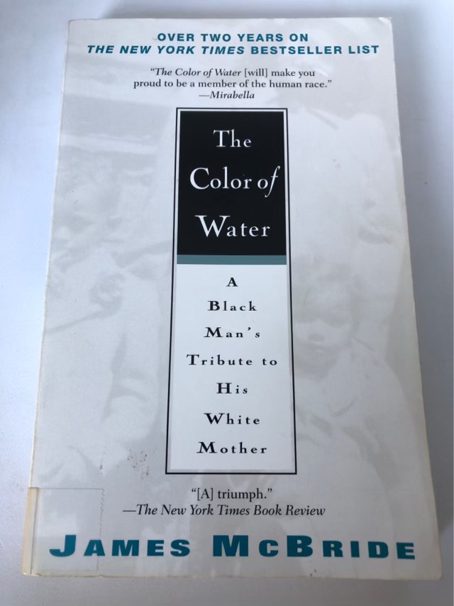 Biographies & Memoirs - The Color of Water, A Black Man's Tribute to ...
