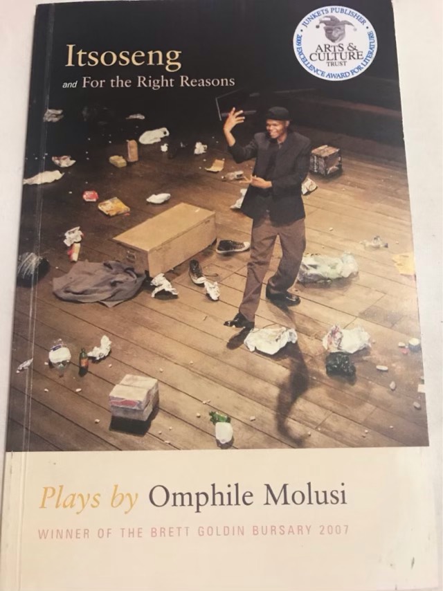 Literature Studies - Itsoseng and for the Right Reason - Omphile Molusi ...