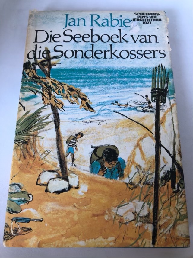 Afrikaans Fiction - Die Seeboek van die Sonderkossers - Jan Rabie was ...