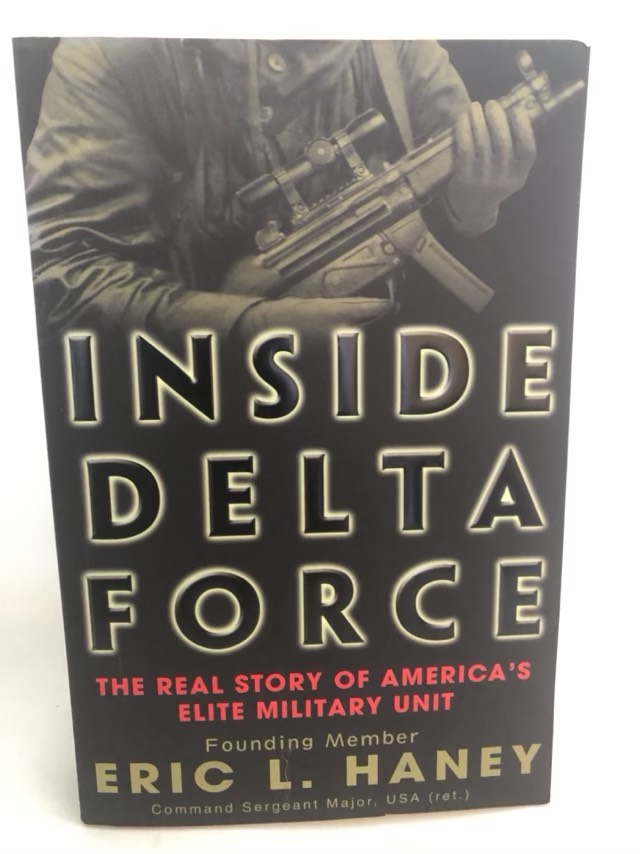 Biographies & Memoirs - Inside Delta Force, The Story of America's ...