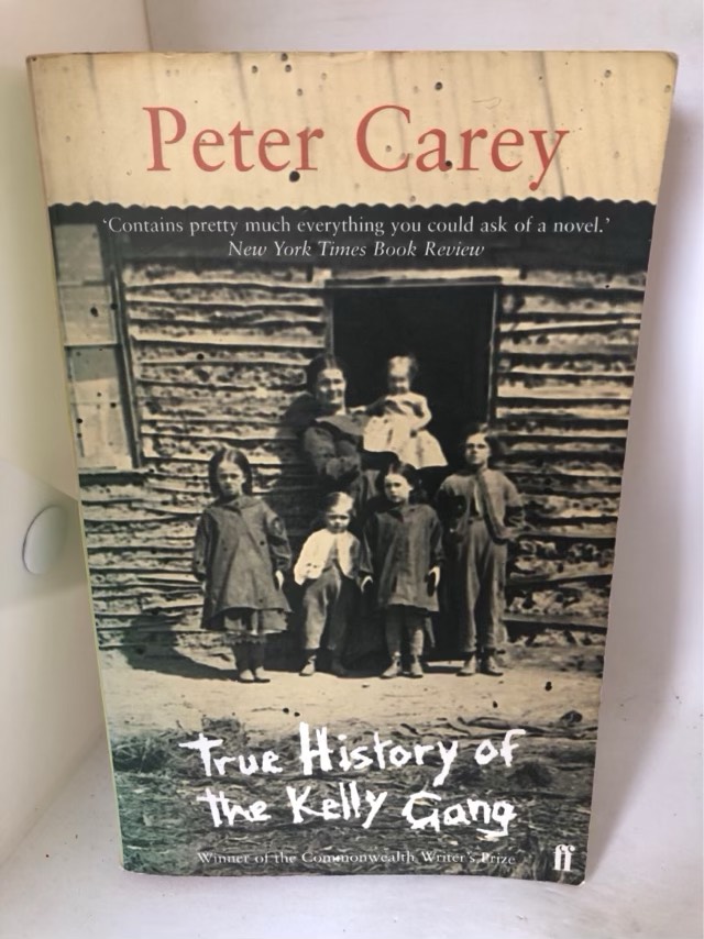 Historical Fiction - True History of the Kelly Gang - Peter Carey for ...