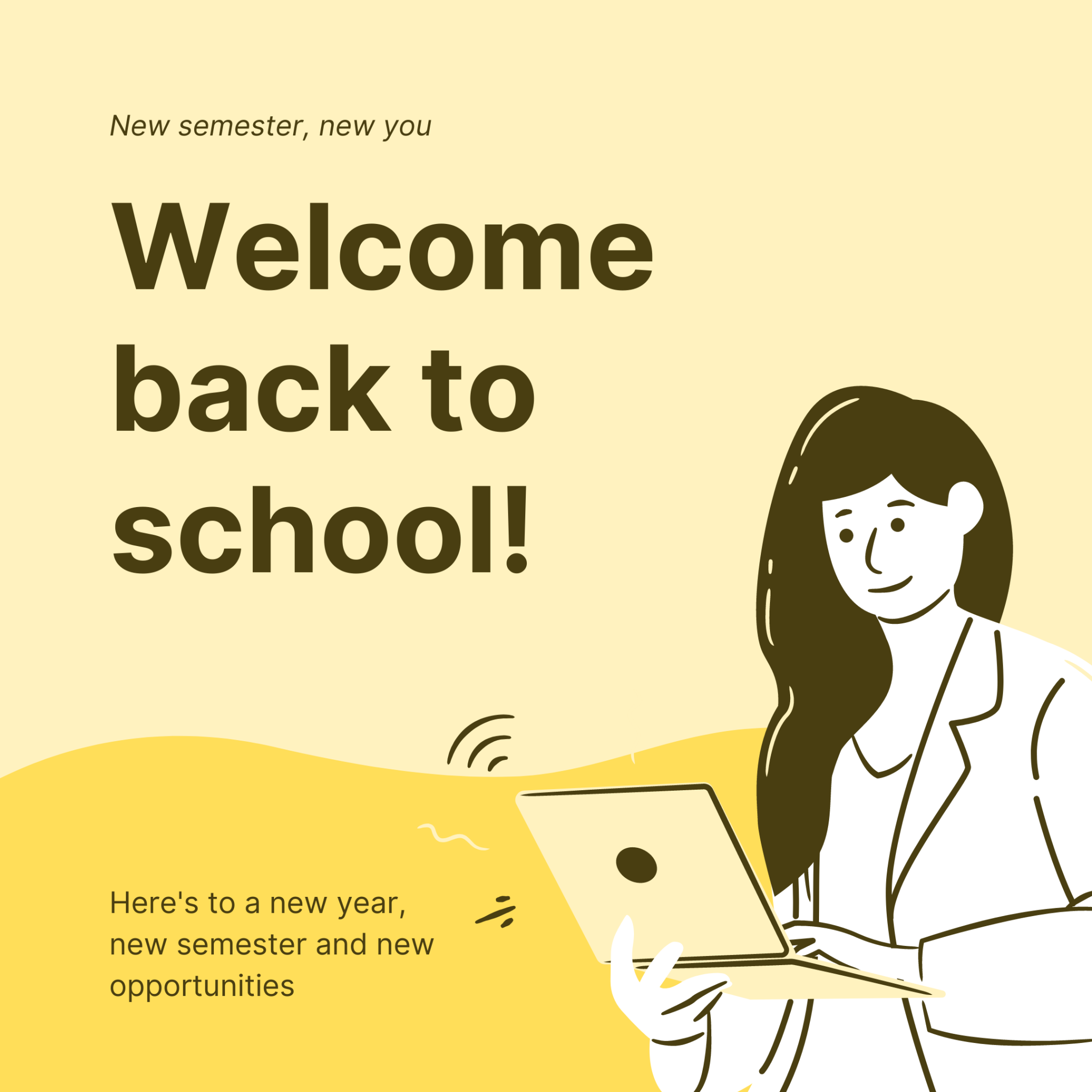 Welcome back, students!