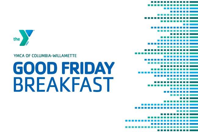 Good Friday Breakfast at the Oregon Convention Center | Kids Out and ...
