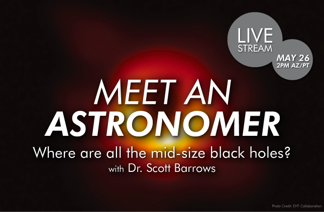 VIRTUAL EVENT: Streaming | Meet an Astronomer | Scott Barrows | Where ...