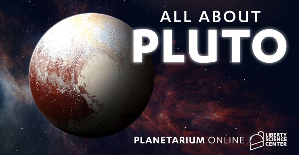 VIRTUAL EVENT: All About Pluto – Join Us Live! at 1pm Eastern from ...