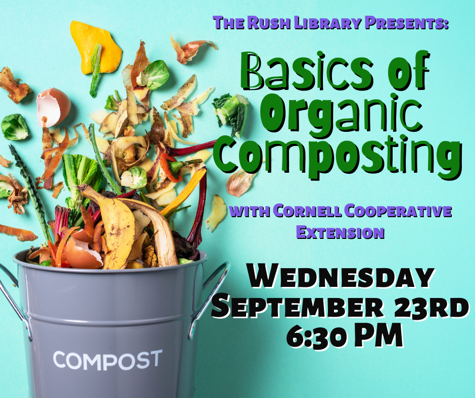 Basics of Organic Composting with Cornell Cooperative Extension | What ...