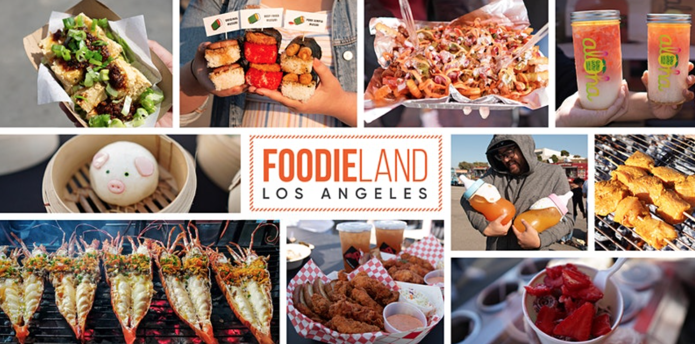 FoodieLand Los Angeles - FoodieLand Night Market | What’s happening in ...