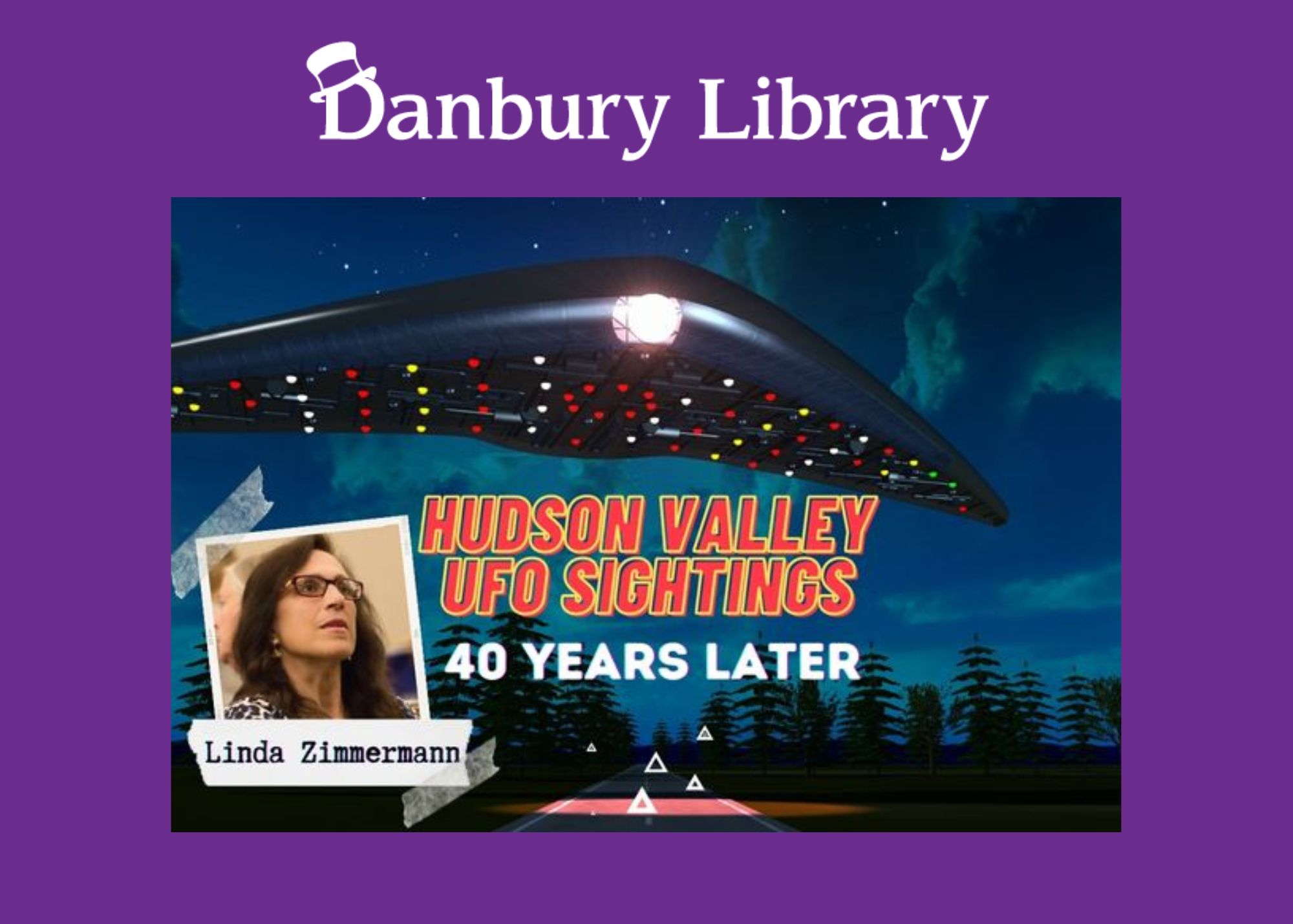 Western Connecticut UFO Conference 2022 -Hudson Valley Sightings: 40 ...