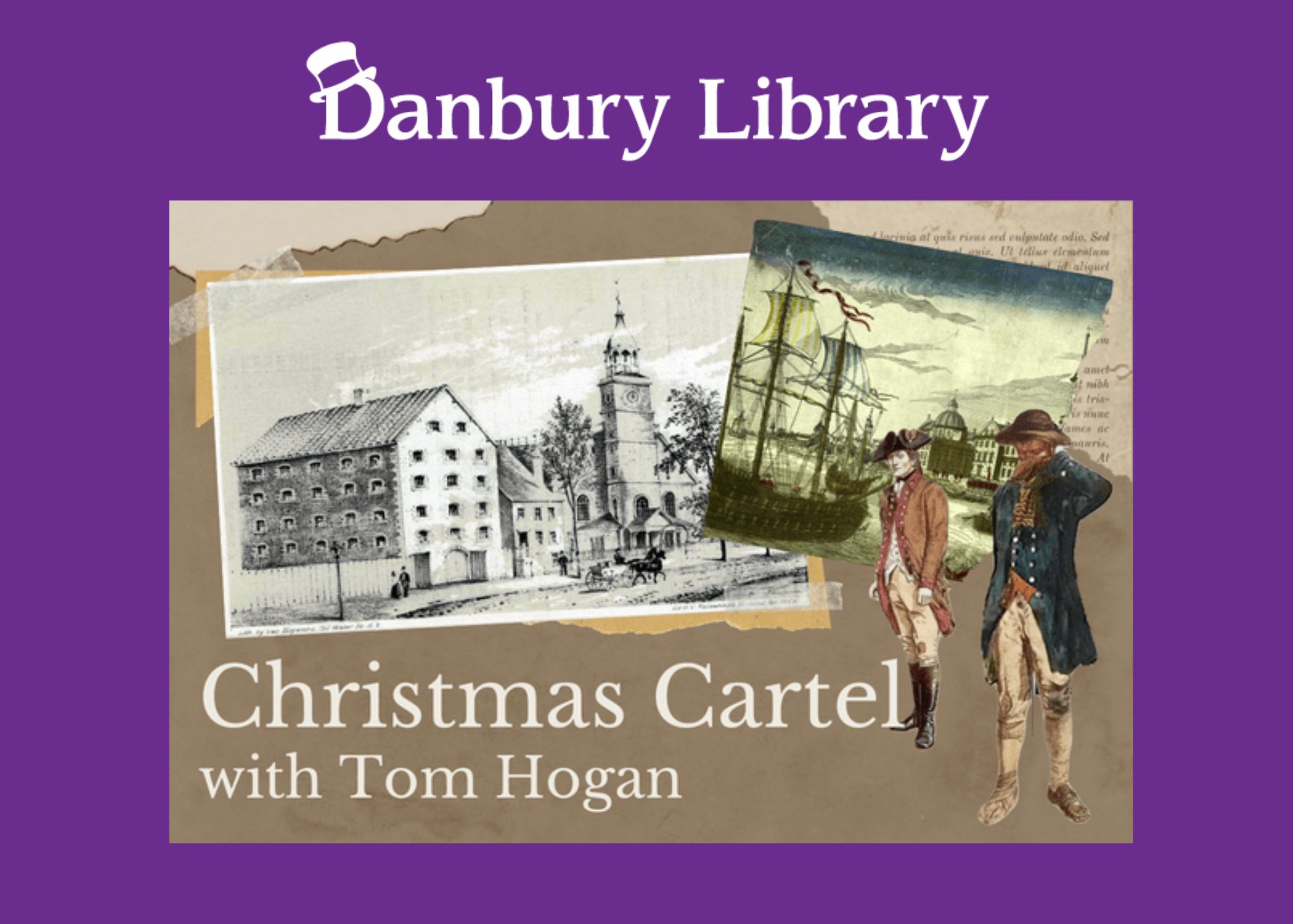 Danbury Library presents: The Christmas Cartel of 1776 - virtual ...