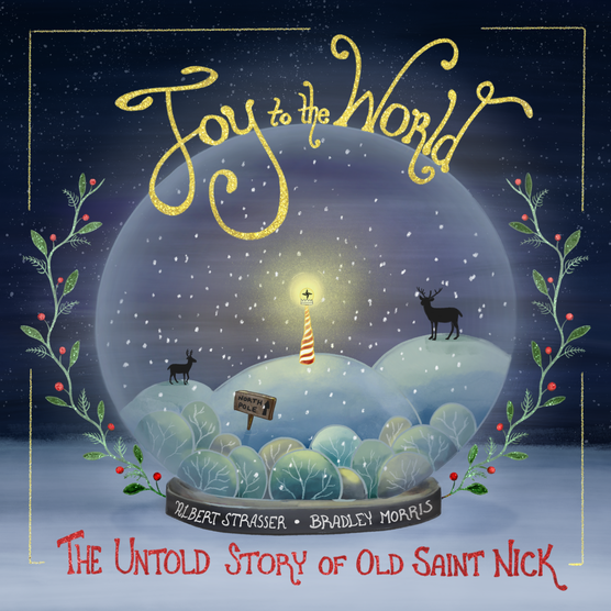 Joy to the World: The Untold Story of Old Saint Nick (Audio story ...