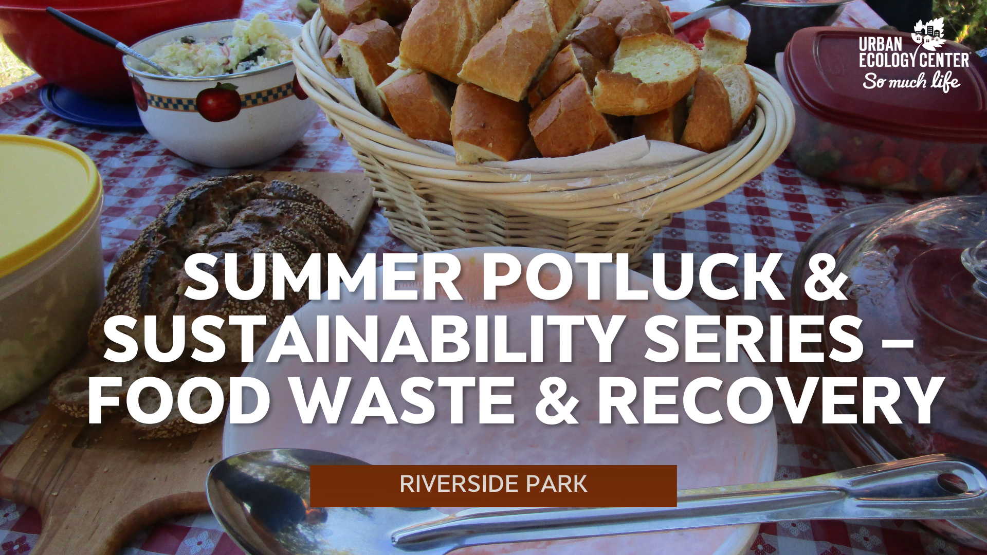 Summer Potluck and Sustainability Series – Food Waste & Recovery | Kids ...