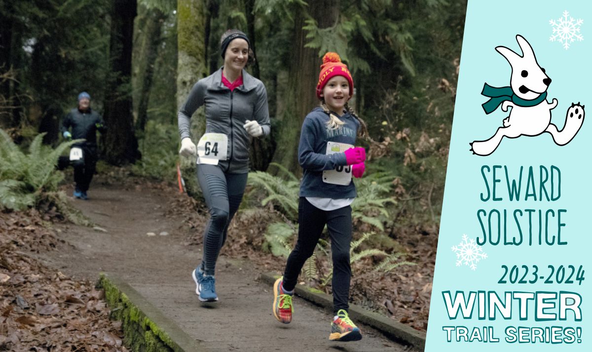 Seward Solstice Trail Run | What’s happening in Seattle