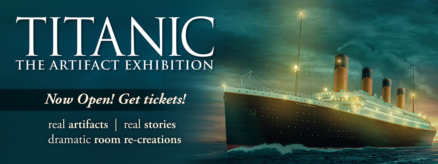 TITANIC: The Artifact Exhibition - Carnegie Science Center | Kids Out ...
