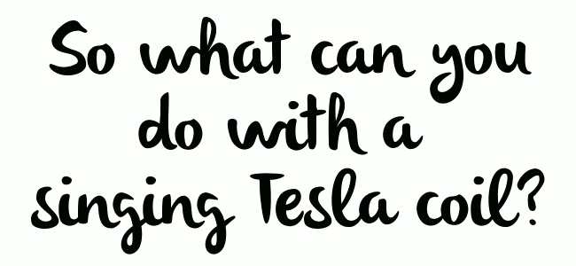 tinyTesla: the Little Singing Tesla Coil Anyone Can Build by oneTesla ...