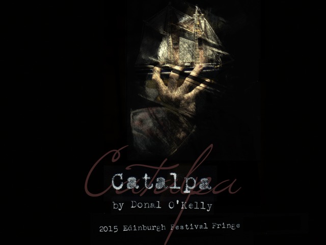 Catalpa: Edinburgh Fringe 2015 by Alexander Neher — Kickstarter