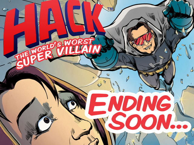 Hack! World's Worst Super Villain! by Chris Stanley — Kickstarter