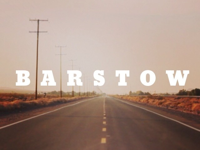 BARSTOW: A film inspired by family by Ryen Bartlett — Kickstarter