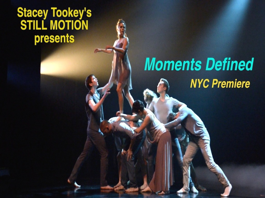 STILL MOTION presents "Moments Defined" NYC by Stacey Tookey — Kickstarter