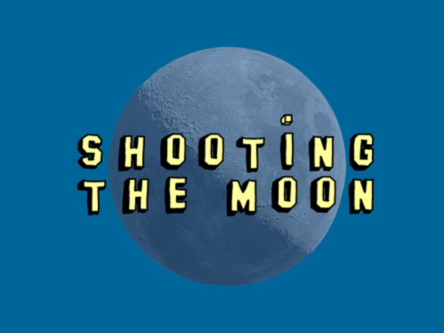 Shooting the Moon by Danielle Lapointe & Jeremy Sandor — Kickstarter