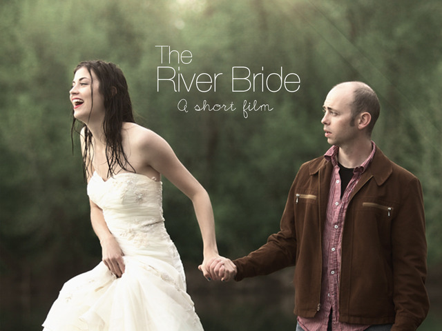 The River Bride by Caitlyn Larimore — Kickstarter