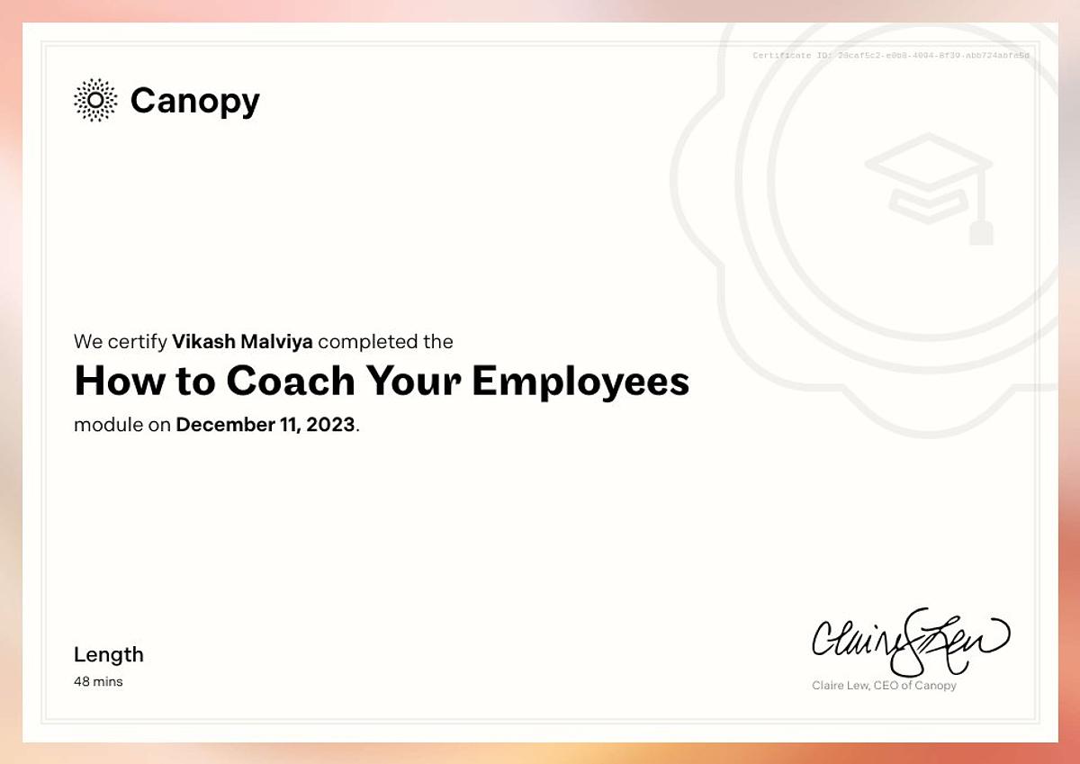 Vikash’s 'How to Coach Your Employees' certificate | Canopy