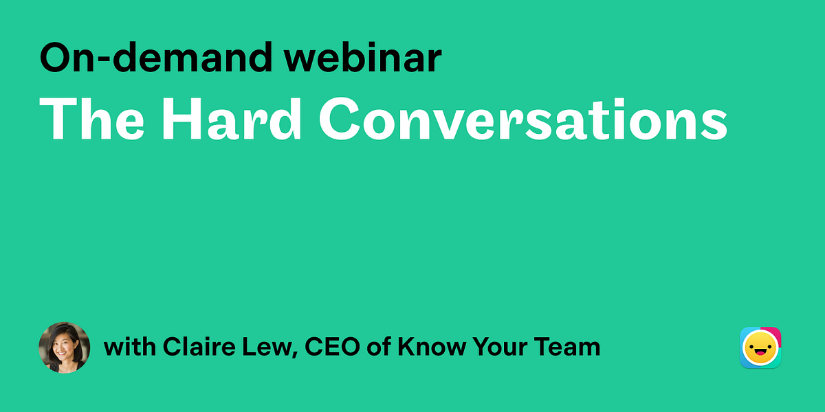 Webinar: The Hard Conversations