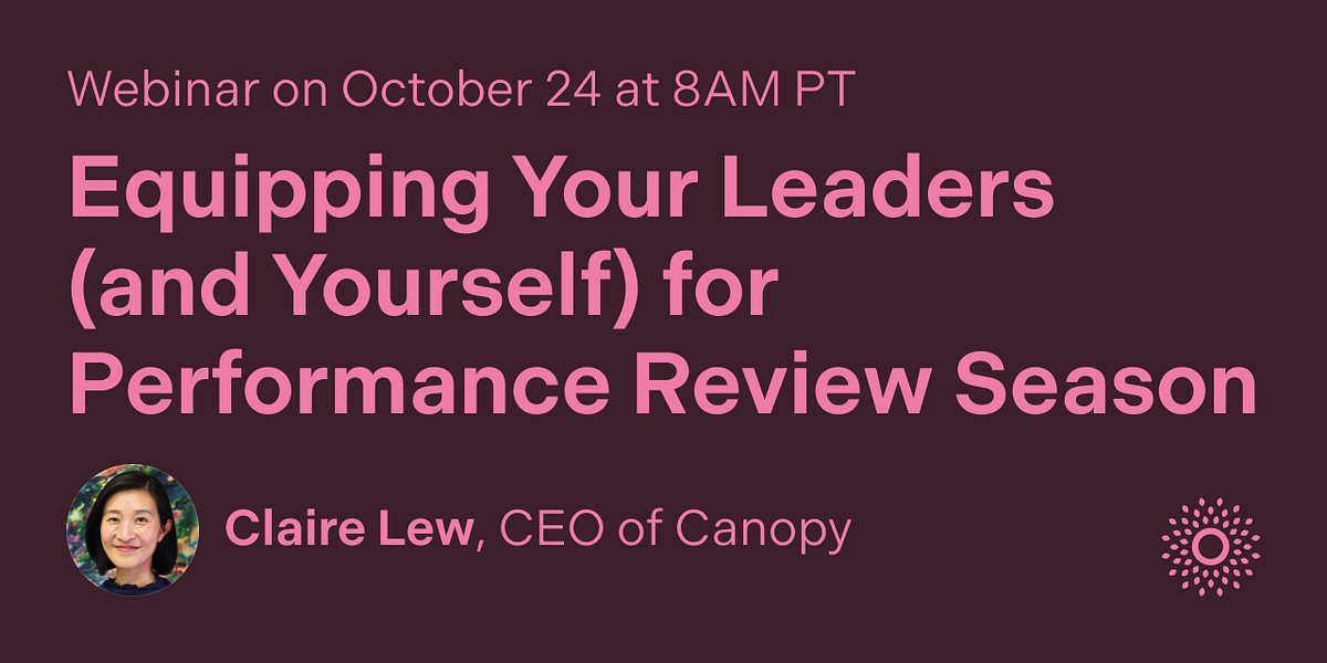 Webinar: Equipping Your Leaders (and Yourself) for Performance Review ...