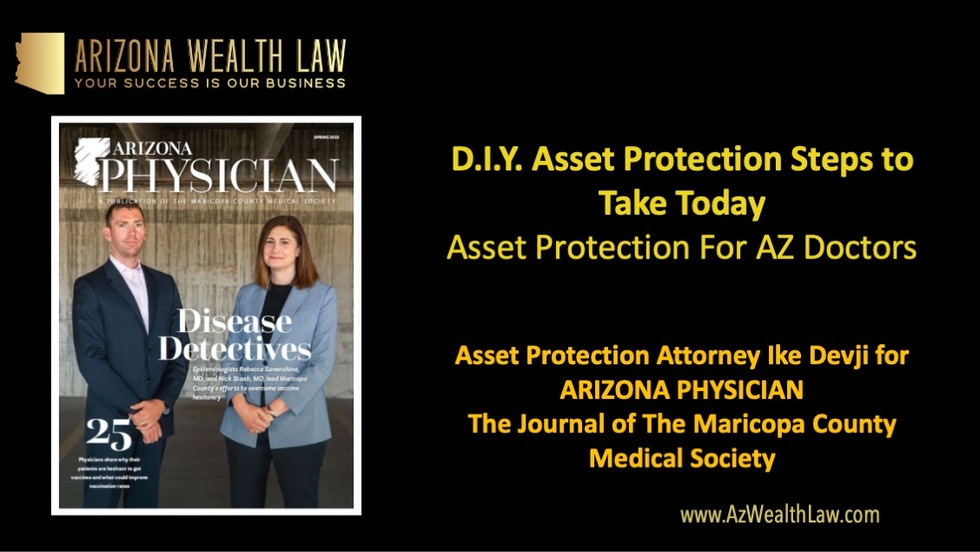 Asset Protection For Arizona Doctors