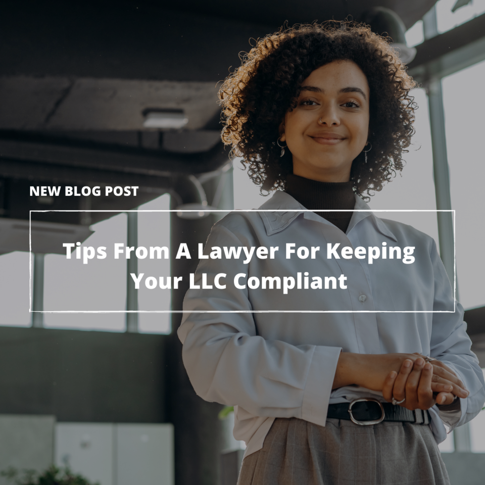 How To Keep Your LLC Compliant | The Robinson Advocacy Group ...